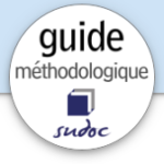 Le Guide Méthodologique du Sudoc fait peau neuve - FIL'ABES